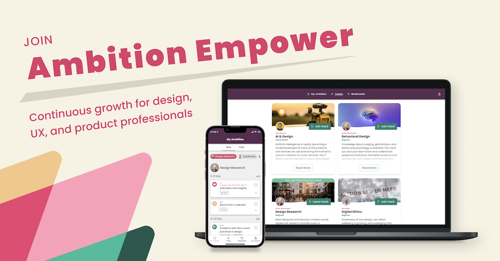 Ambition Empower: Cont growth in UX, service, & product